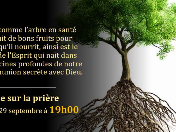 Étude sur la prière (Séance 2) – Point de vue Biblique
